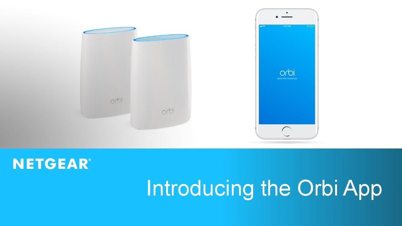 Orbi App | NETGEAR Support