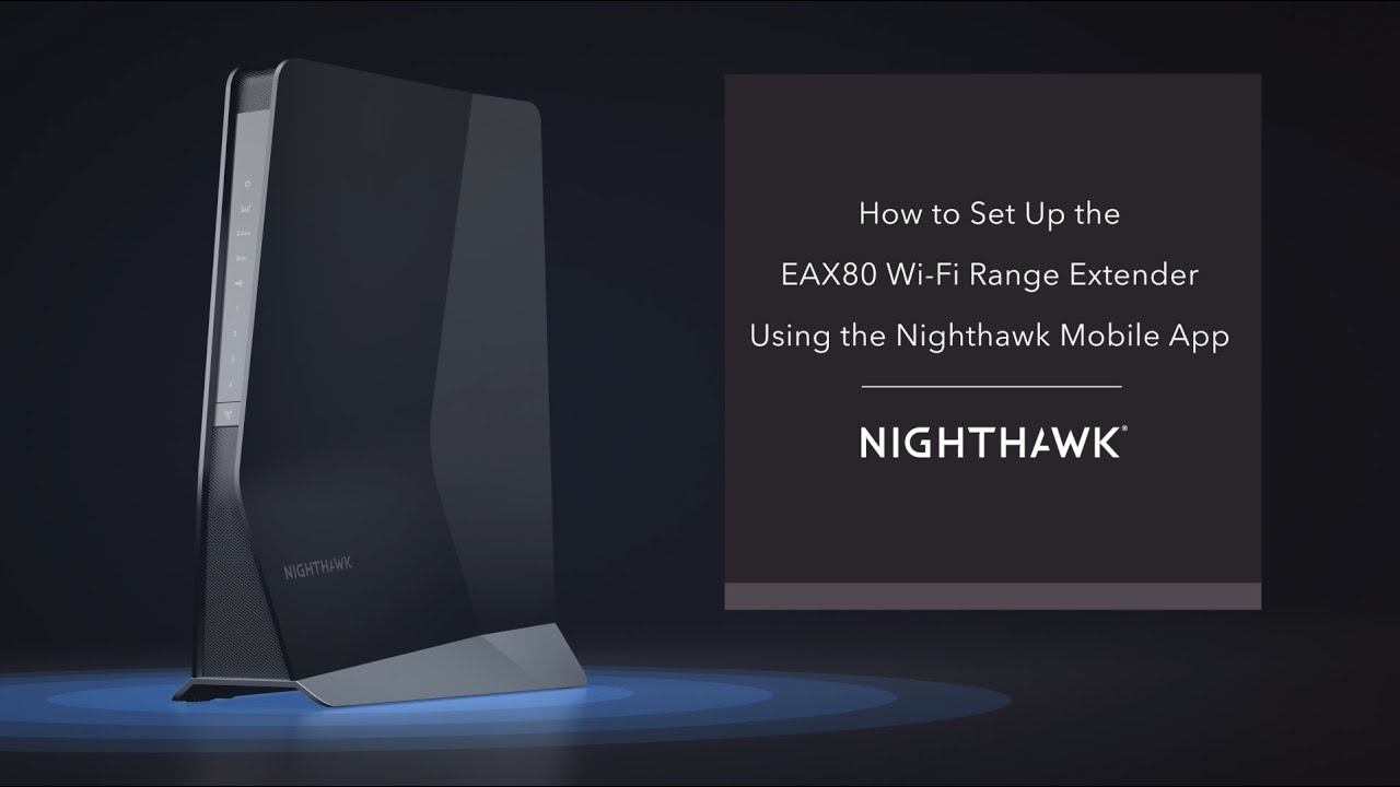 EAX80 | Nighthawk WiFi 6 Mesh Extender | NETGEAR Support